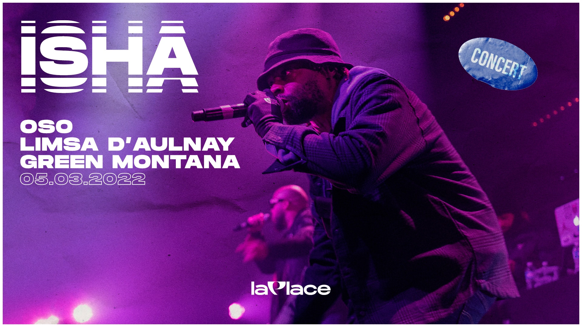 ISHA w/ Green Montana, Limsa d'Aulnay, OSO @ La Gaîté Lyrique | Récap ...