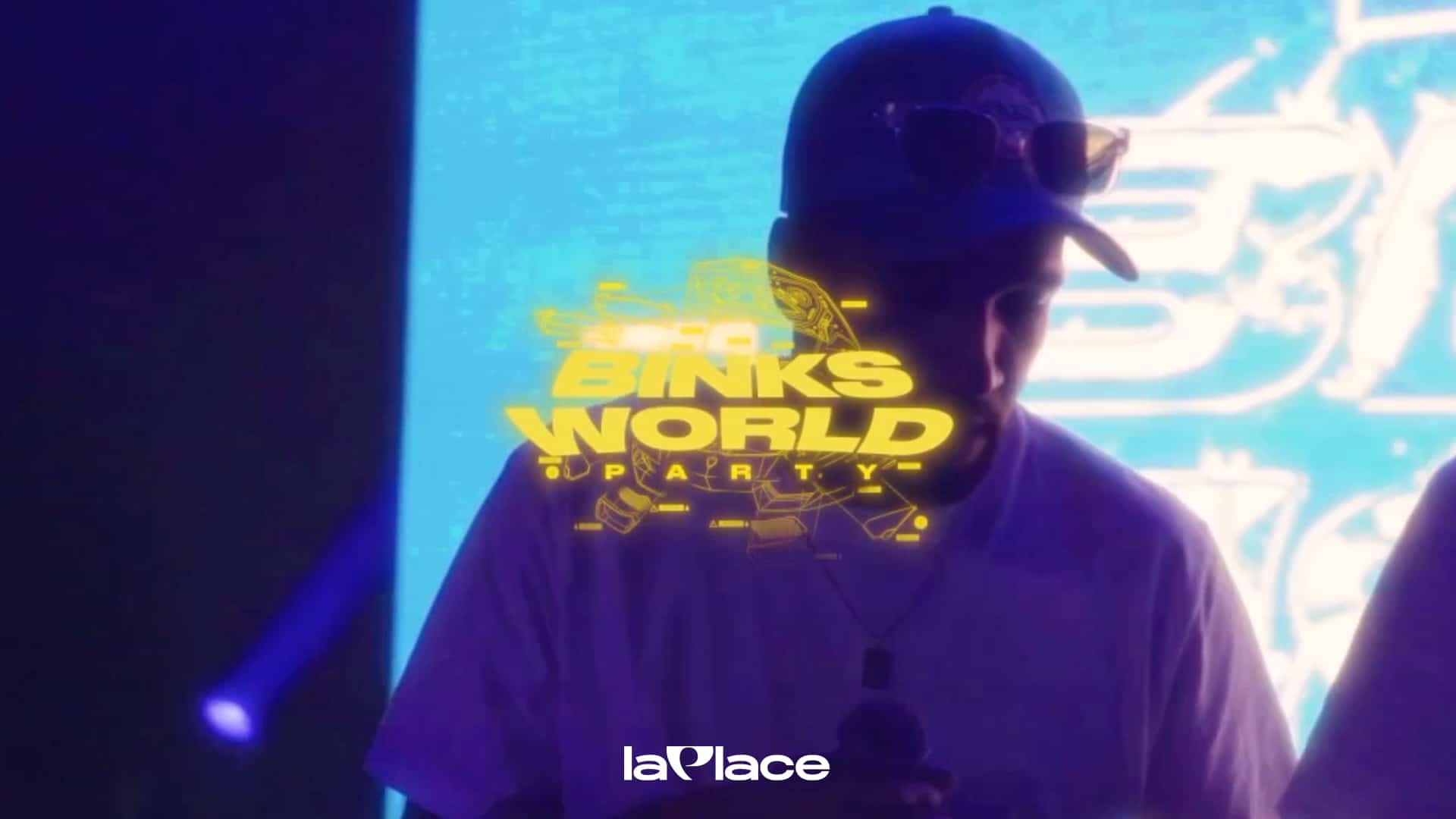 Binks World Party | Récap — La Place Paris